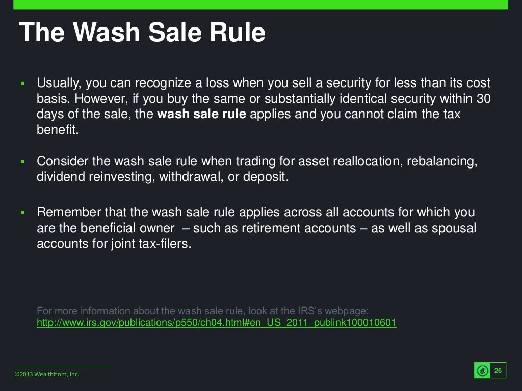 The Wash Sale Rule 2013 The Wash Sale Rule 2013