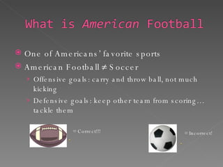 Basics to American Football | PPT