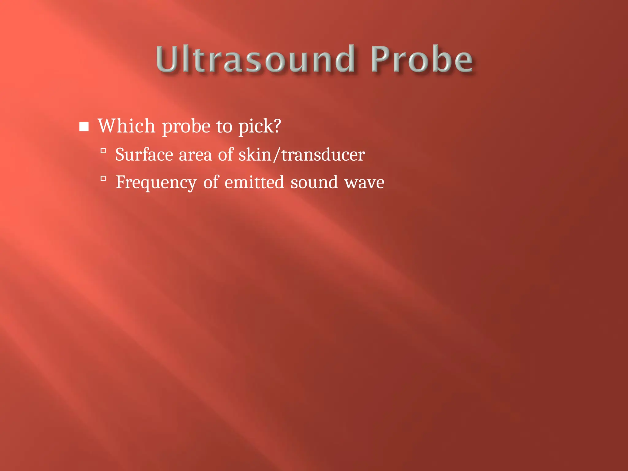 Basics-Ultrasound the first lecture.pptx