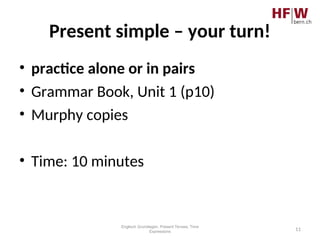 Basics 01 - present simple & continuous.ppt
