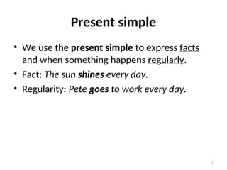 Basics 01 - present simple & continuous[1].ppt