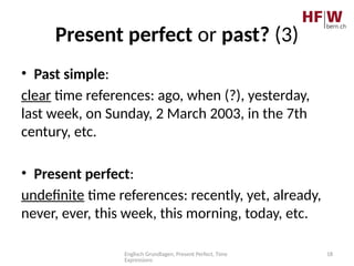 Basics 04 - present perfect simple & continuous_time references2.pptx