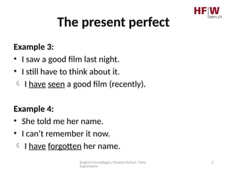 Basics 04 - present perfect simple & continuous_time references2.pptx