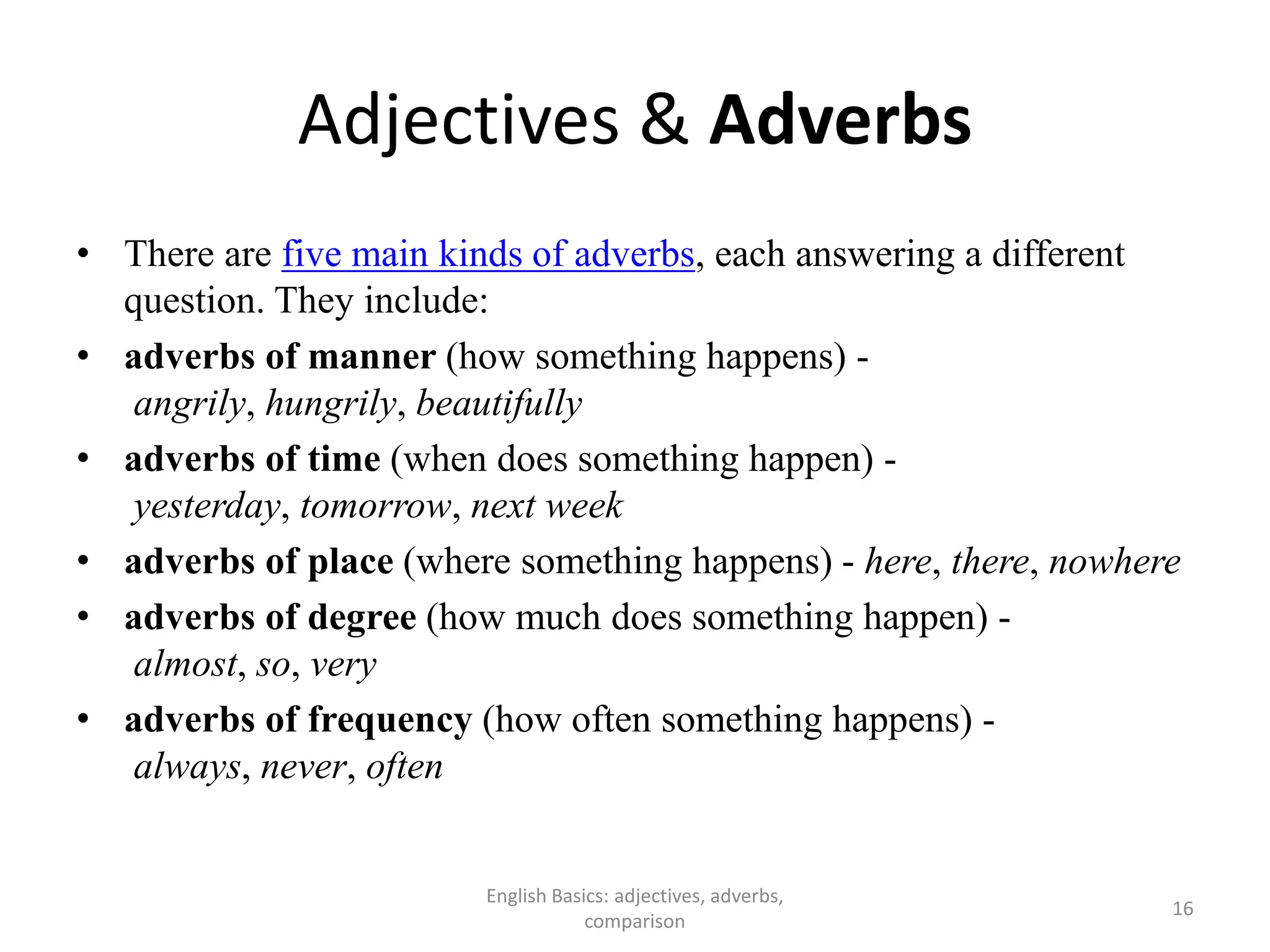 Basics 06 - adjectives, adverbs, comparison.pptx