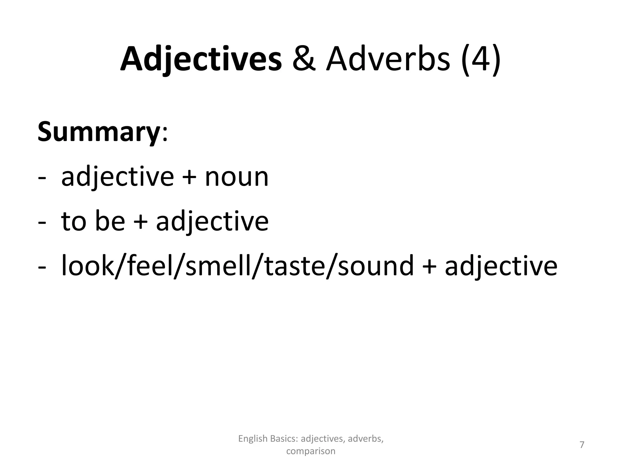 Basics 06 - adjectives, adverbs, comparison.pptx