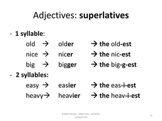 Basics 06 - adjectives, adverbs, comparison.pptx