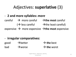 Basics 06 - adjectives, adverbs, comparison.pptx