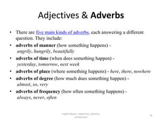 Basics 06 - adjectives, adverbs, comparison.pptx