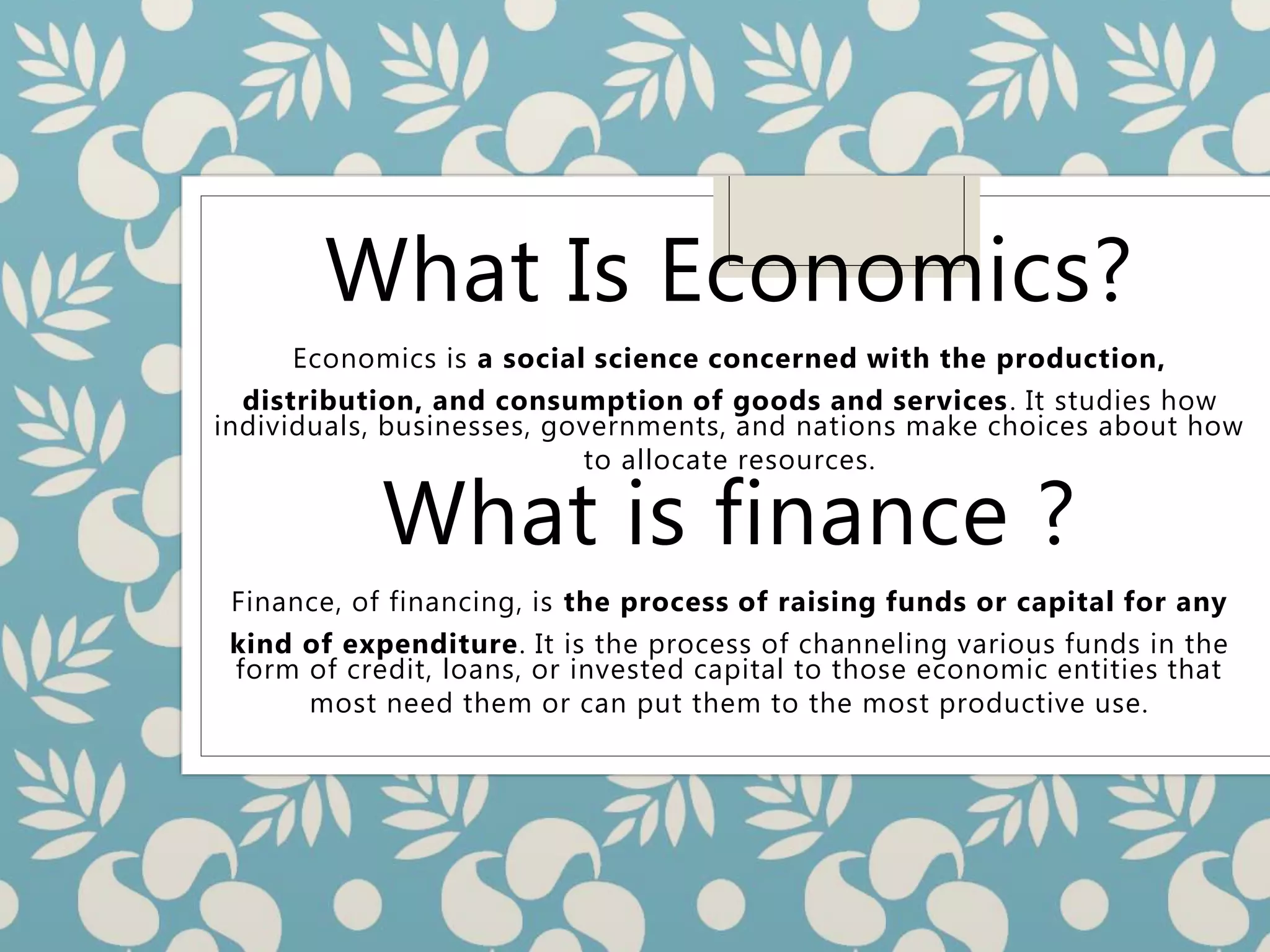 Basics to economics and finance | PPTX
