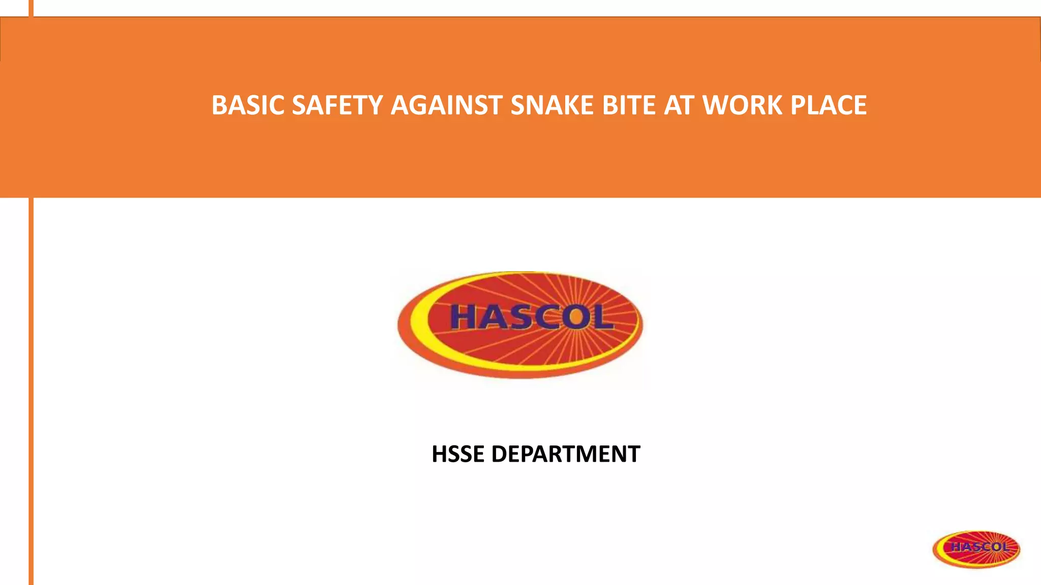 Basic safety against snake bite at work place | PPTX