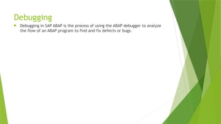 Basic SAP S4 ABAP for SAP functional.pptx