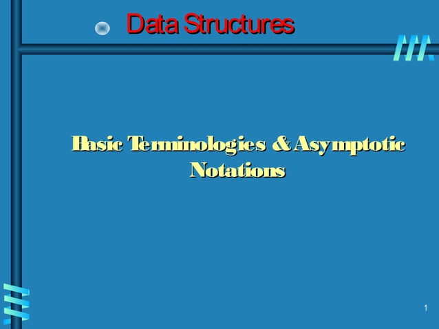 Basics & asymptotic notations | PPT | Programming Languages | Computing