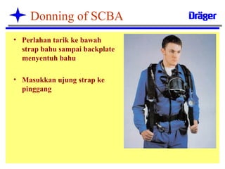 Basic Self Contain Breathing Apparatus Training II.ppt