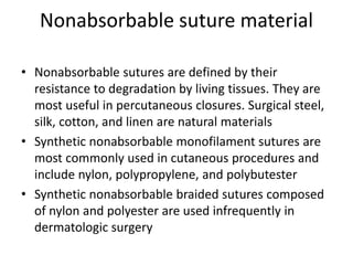 (Basicscience) 16 nov suture materials | PPT