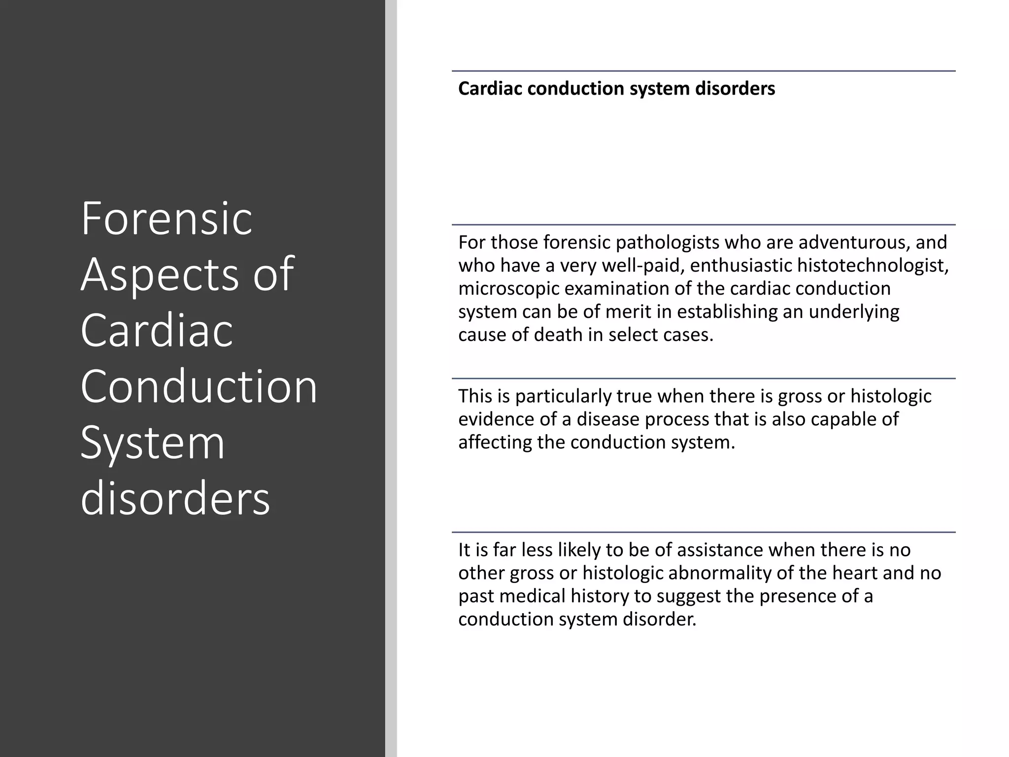 Basic science and forensic pathology aspects of cardiac conduction ...