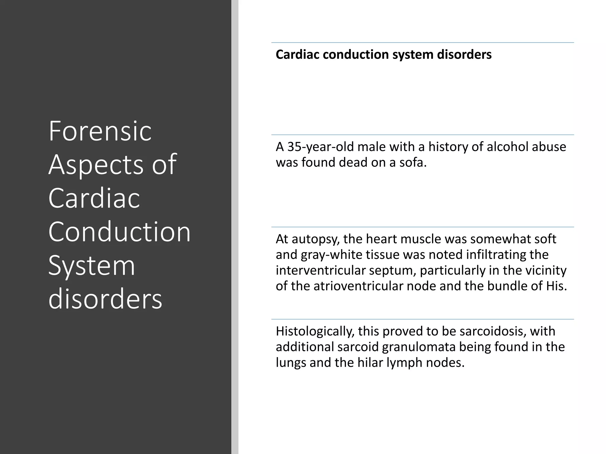 Basic science and forensic pathology aspects of cardiac conduction ...