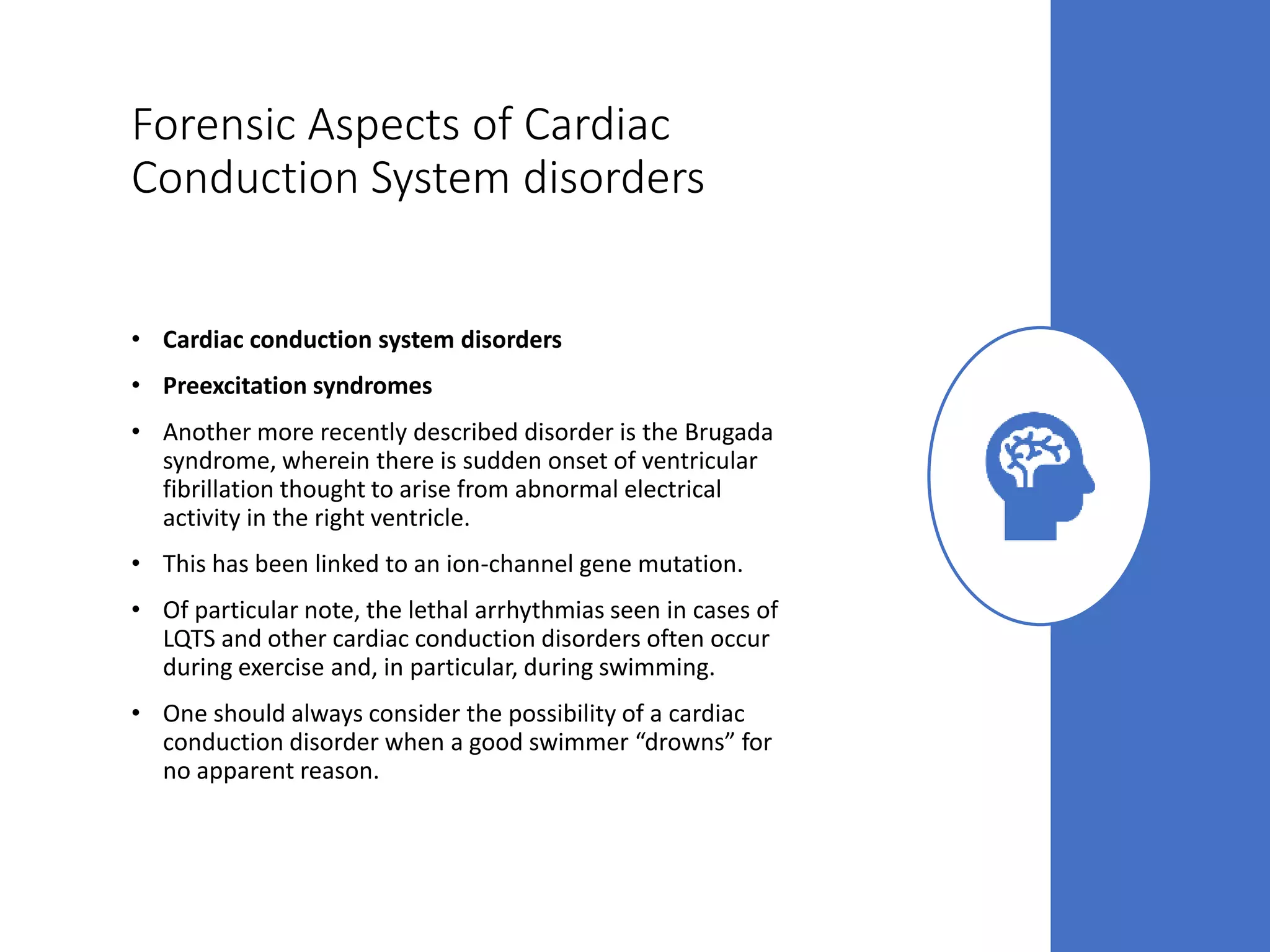 Basic science and forensic pathology aspects of cardiac conduction ...