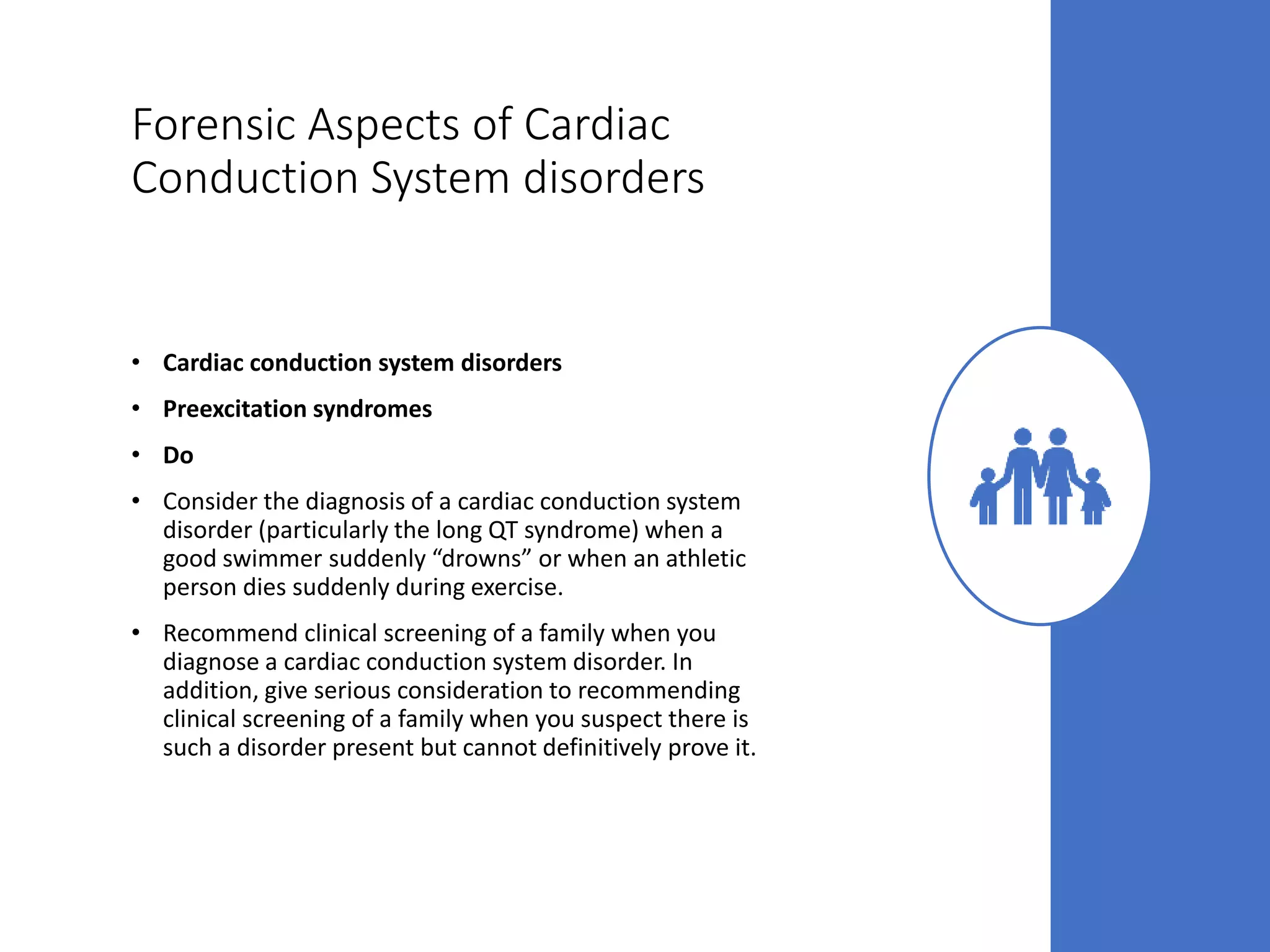 Basic science and forensic pathology aspects of cardiac conduction ...
