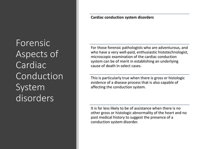 Basic science and forensic pathology aspects of cardiac conduction ...