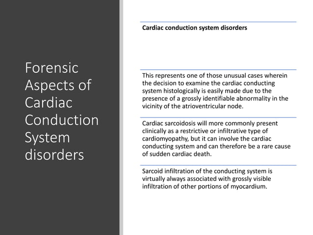 Basic science and forensic pathology aspects of cardiac conduction ...