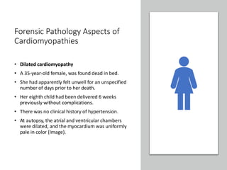 Basic science and forensic pathology aspects of cardiomyopathies | PPTX