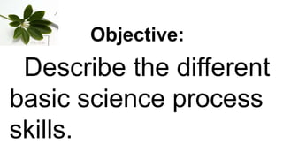 Basic Science Process Skills.pptx