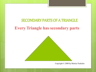 basic & secondary parts of triangles.ppt
