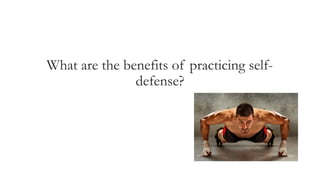 Basic Self Defense for Beginners and Situational Awareness | PPTX