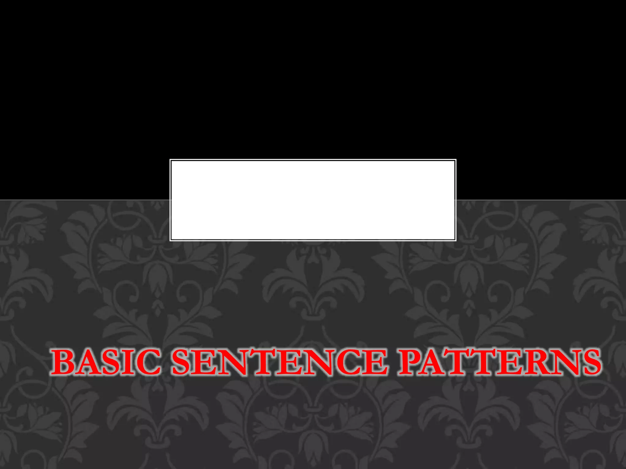 Basic Sentence Patterns | PPT