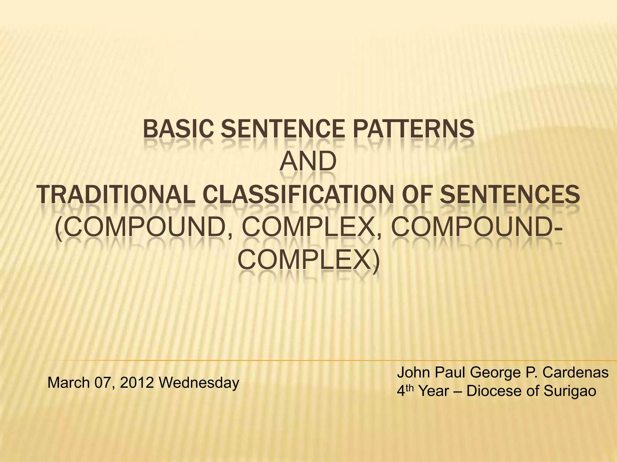 Basic sentence patterns and traditional classification of sentences ...