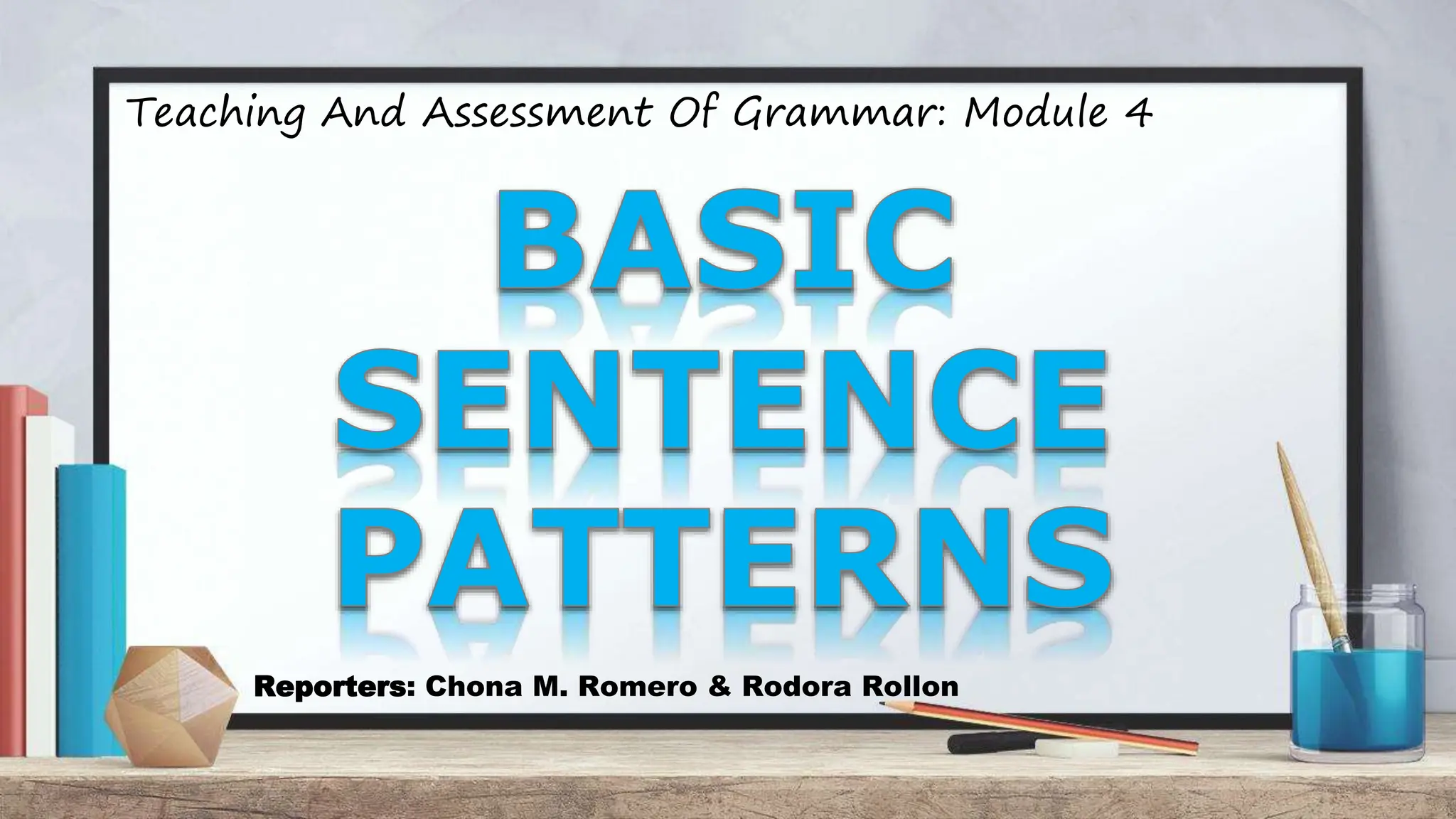 BASIC SENTENCE PATTERNS Englishhhhhhhhhhhhh.pptx