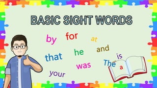 BASIC SIGHT WORDS.pptx