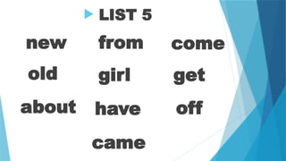 BASIC SIGHT WORDS FOR GRADE 1PUPILS.pptx