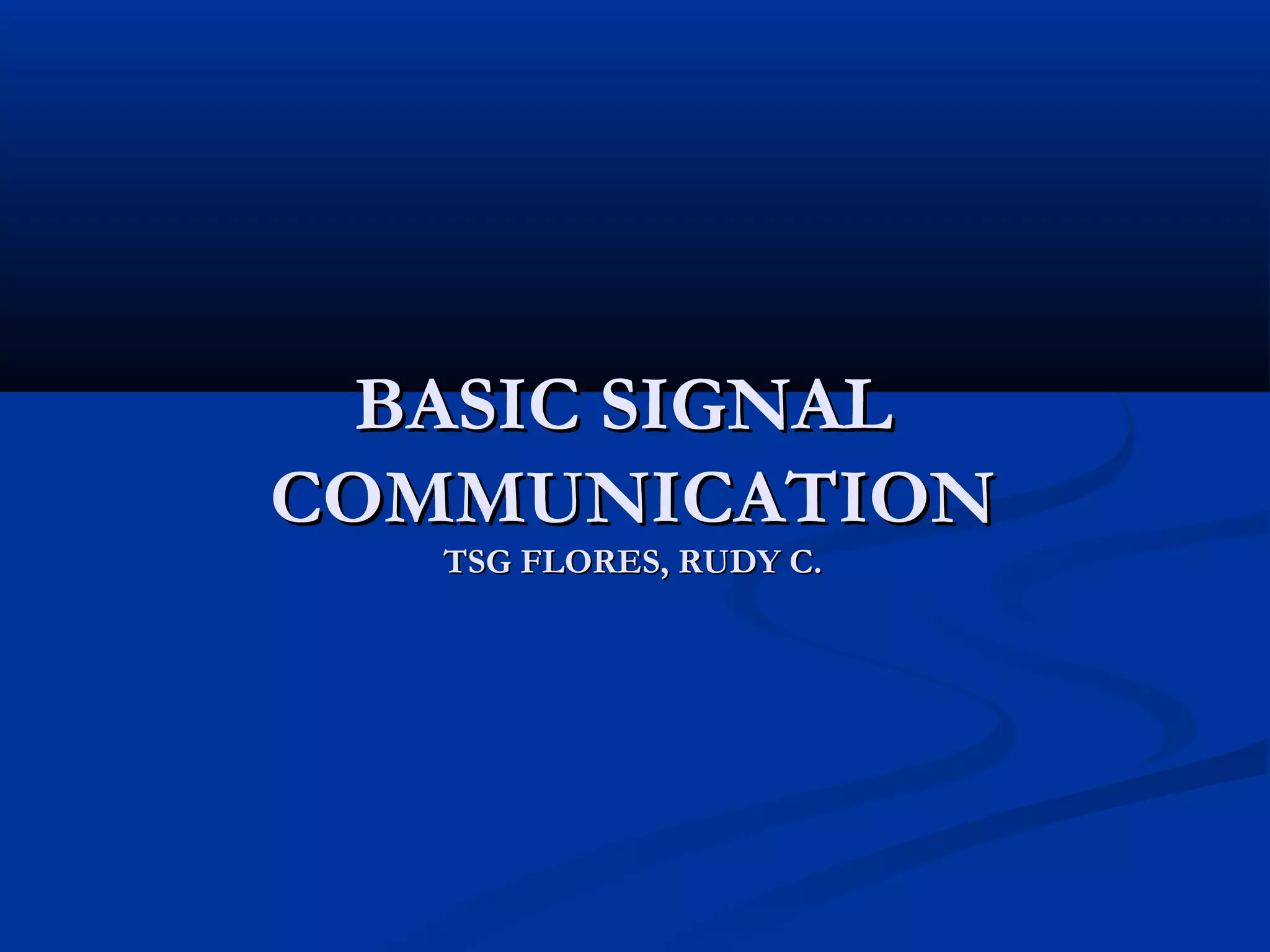 Basic signal communication | PPT