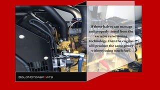 Basic Significance of Variable Valve Timing Engine | PPT