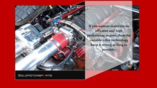 Basic Significance of Variable Valve Timing Engine | PPT