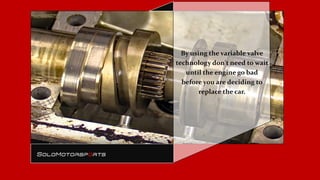 Basic Significance of Variable Valve Timing Engine | PPT