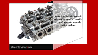 Basic Significance of Variable Valve Timing Engine | PPTX