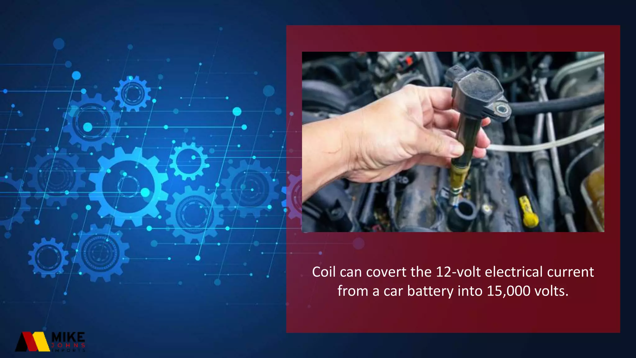 Basic Signs of Damaged Ignition Coil in the Car | PPT