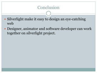 Basic silverlight animation | PPTX | Computer Animation | Computer Software and Applications