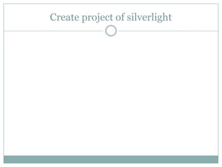 Basic silverlight animation | PPTX | Computer Animation | Computer Software and Applications