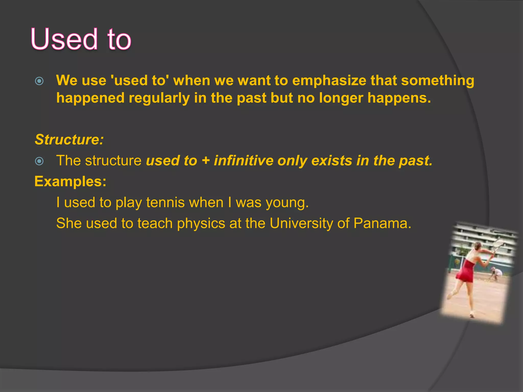 Simple Past, used to | PPTX