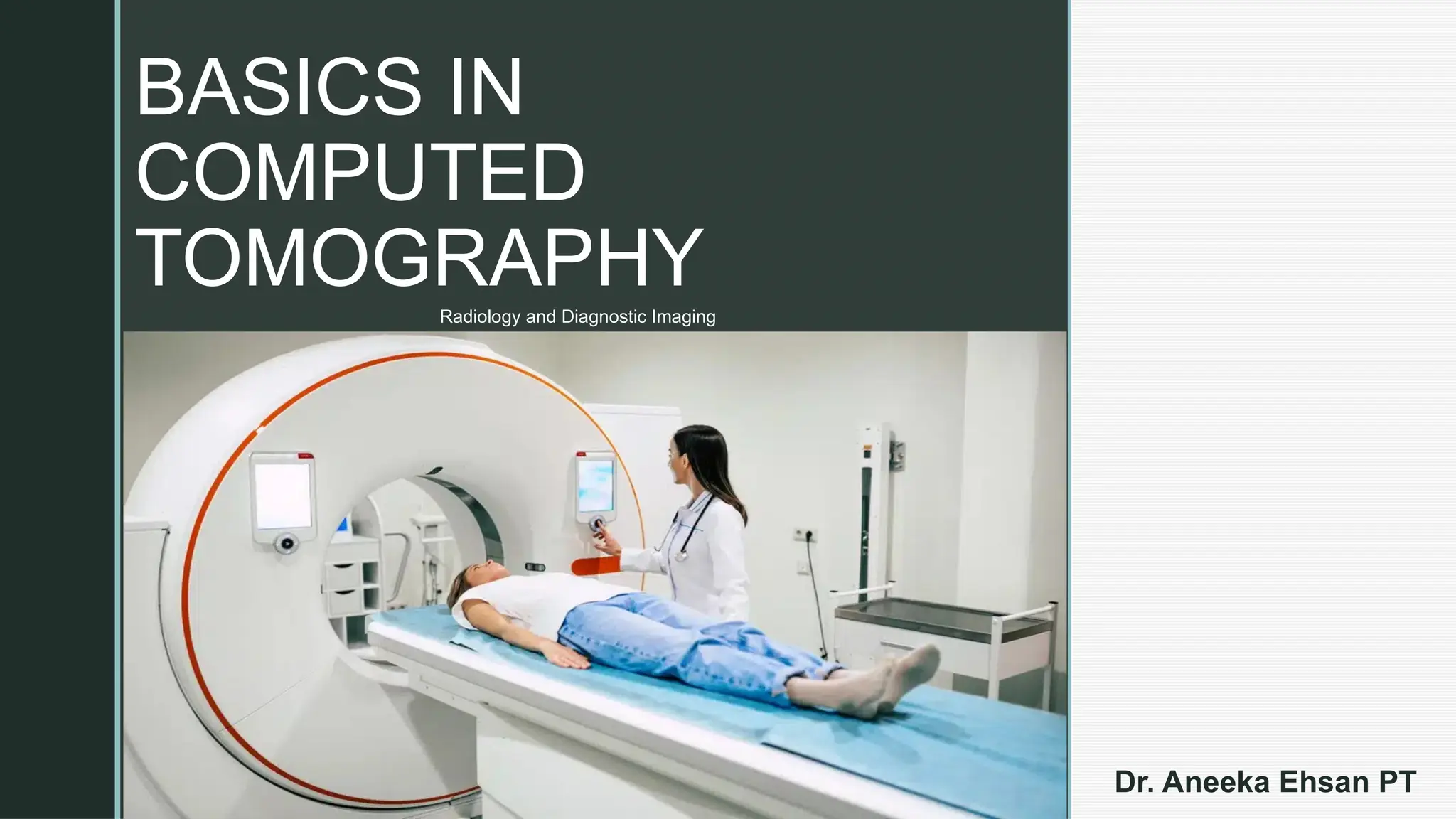 Basics in CT/ Computed Tomography / CT generations/ Computed Tomography working principle ...