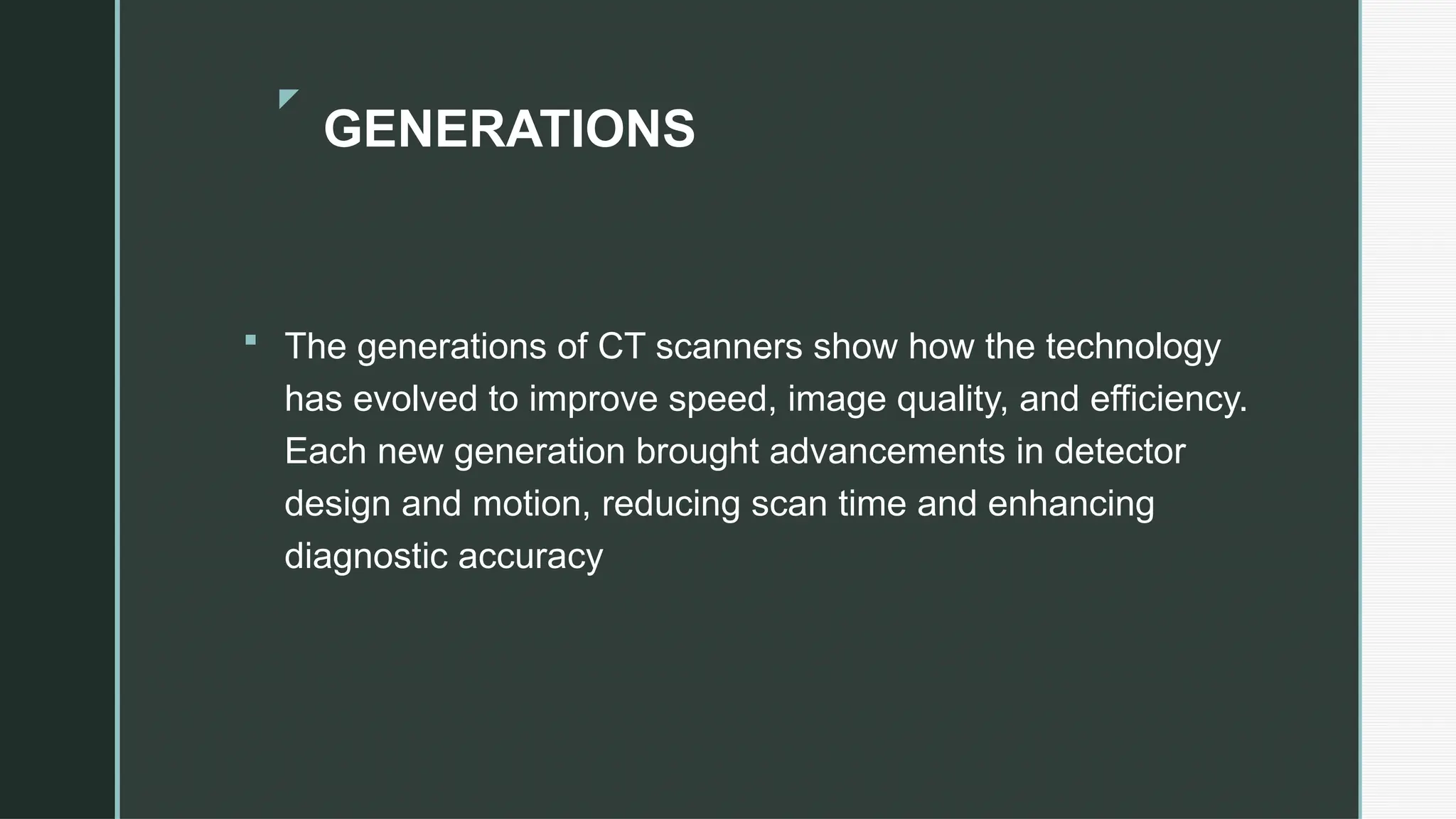 Basics in CT/ Computed Tomography / CT generations/ Computed Tomography ...