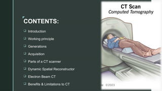 Basics in CT/ Computed Tomography / CT generations/ Computed Tomography ...