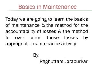 Basics in Maintenance | PPSX
