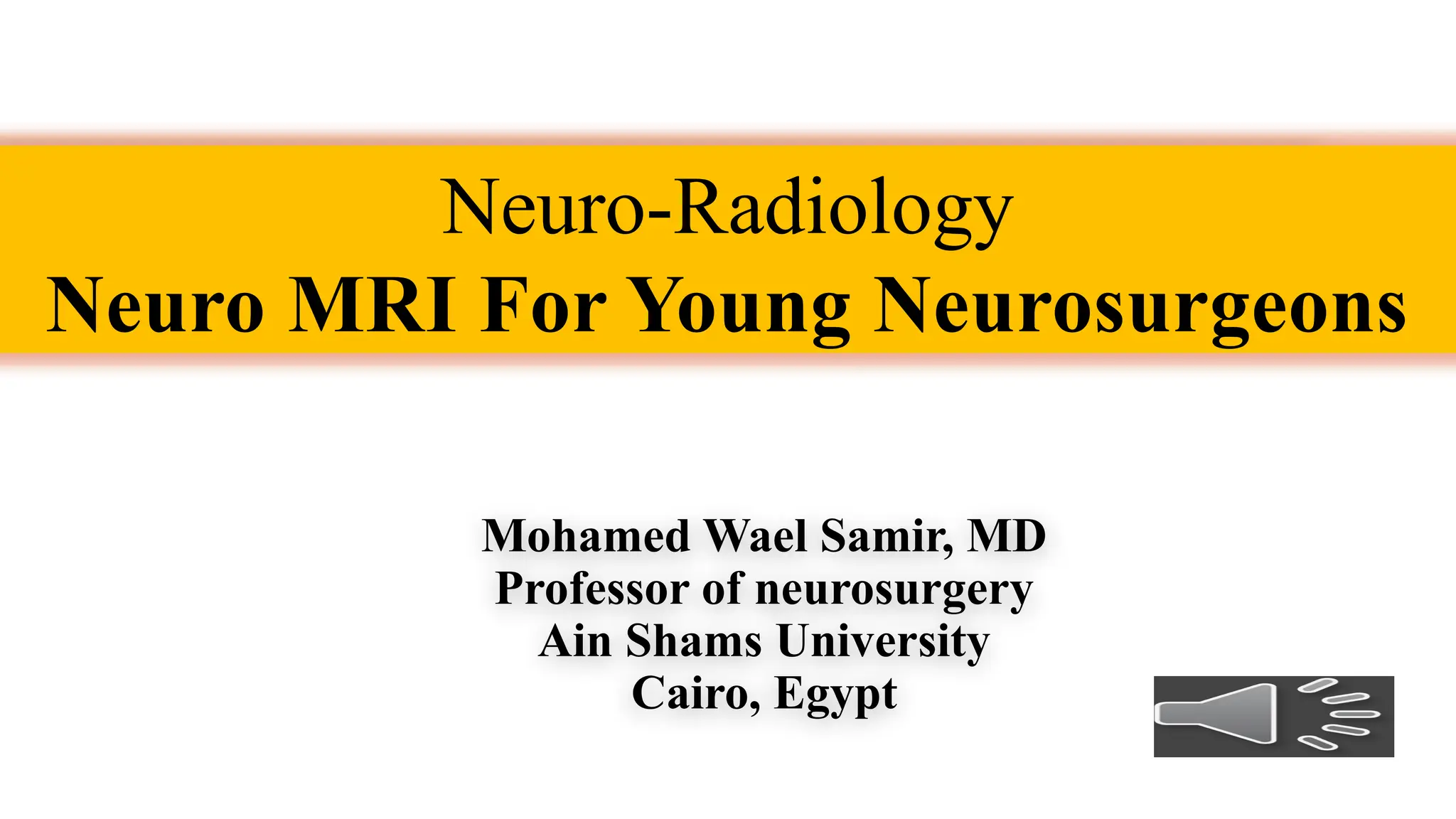 Basics in MRI for young neurosurgeons.pptx