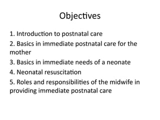 Basics_in_Postnatal_Care introduction.pptx