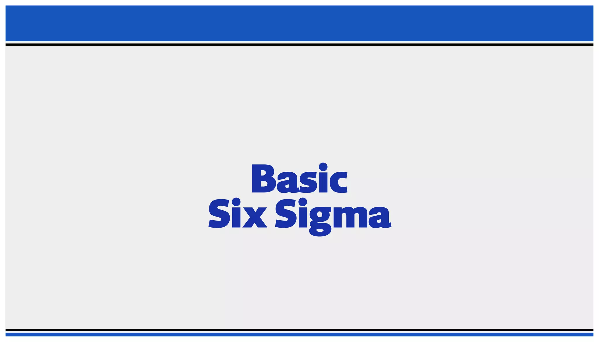 PPT ON BASIC SIX SIGMA | PDF
