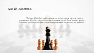 Basic skill of leadership | PPTX